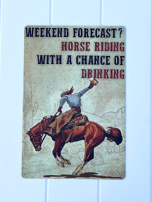 ‘Riding and Drinking’ Western Rodeo Tin Sign - Eclectic Equine & Country