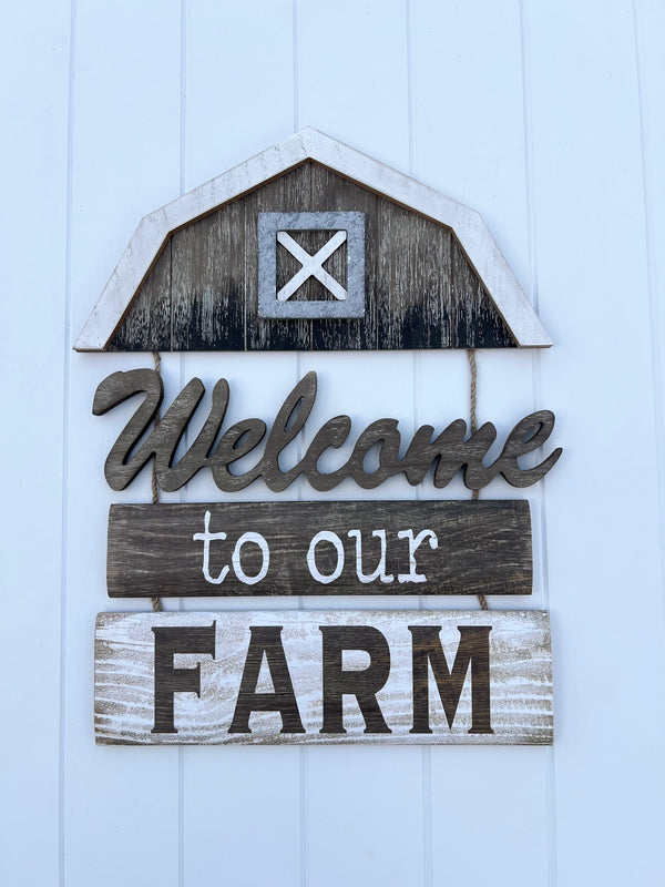 ‘Welcome To Our Farm’ Hanging Sign - Eclectic Equine & Country