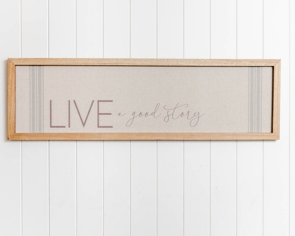 'Live a Good Story' Wooden Sign - Eclectic Equine & Country